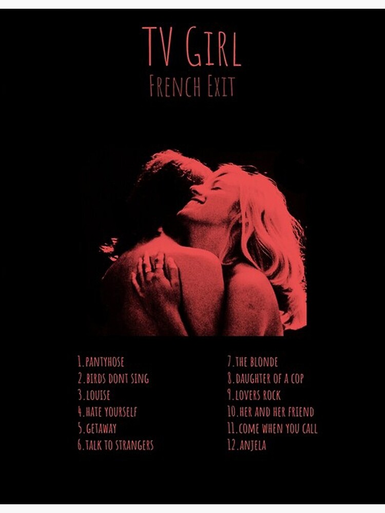 Tv Girl French Exit Album Poster For Sale By Fredblaker Redbubble