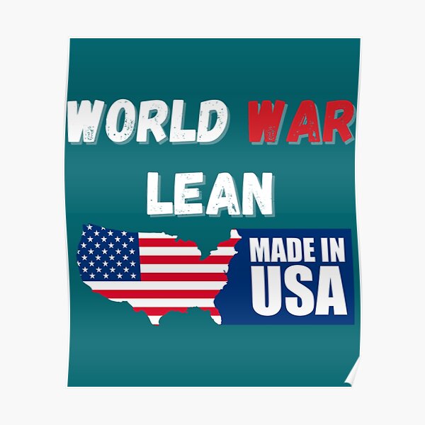 "World War Lean Funny Joe Biden World War Lean " Poster for Sale by ...