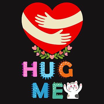 "Hug Me" Sticker for Sale by ZibaCentralShop | Redbubble