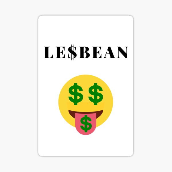"Le$bean Design" Sticker for Sale by GayPunItems | Redbubble