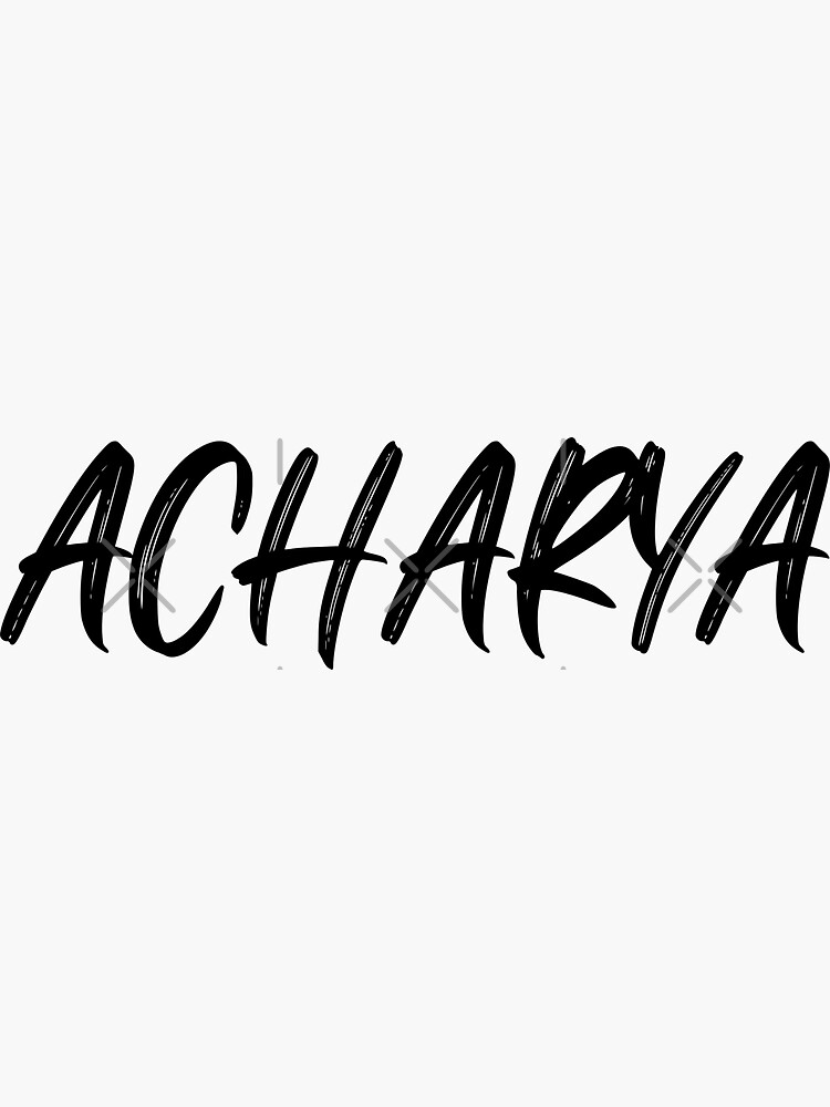 "ACHARYA ACHARYA" Sticker by Pixelish | Redbubble