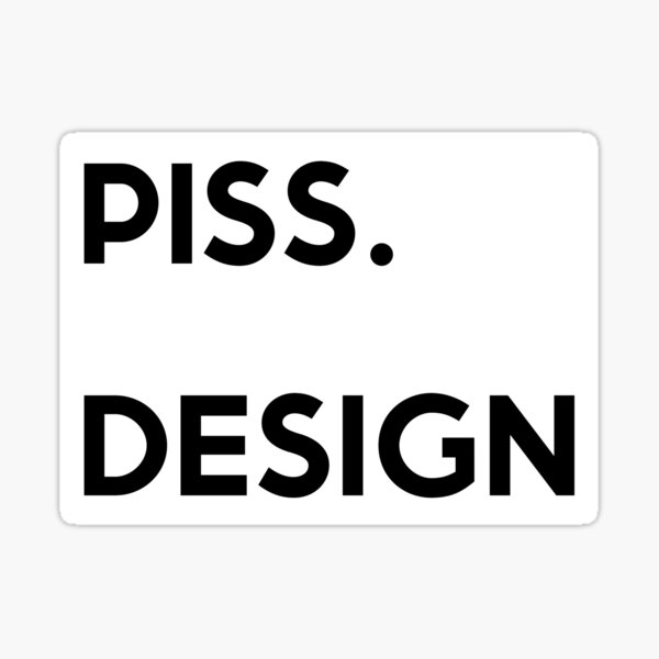"Classic Piss.design Branding" Sticker for Sale by ParkerAlphaShop ...