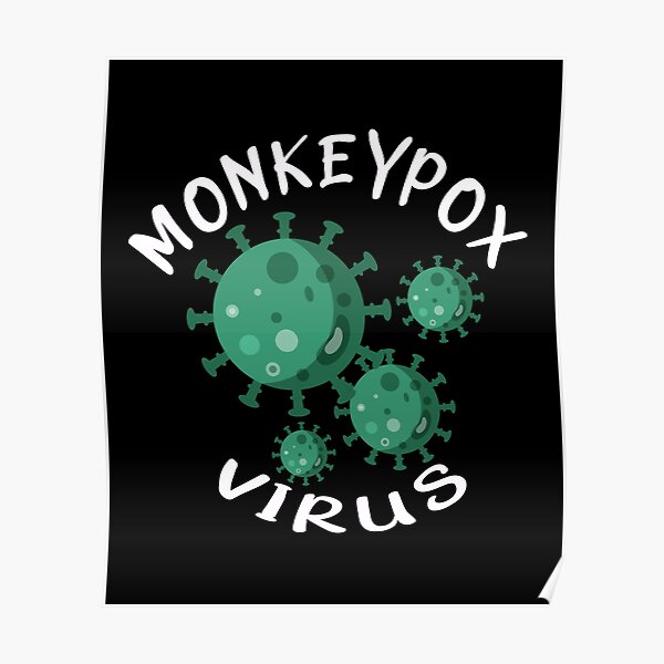 "Monkeypox Virus Awareness Let's Prevent Monkeypox Quote" Poster for ...