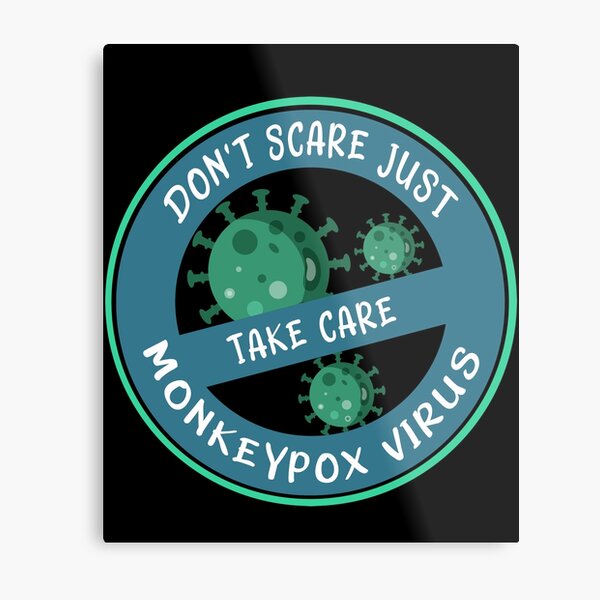 "Don't Scare Just Take Care Monkeypox Virus Awareness Let's Prevent ...
