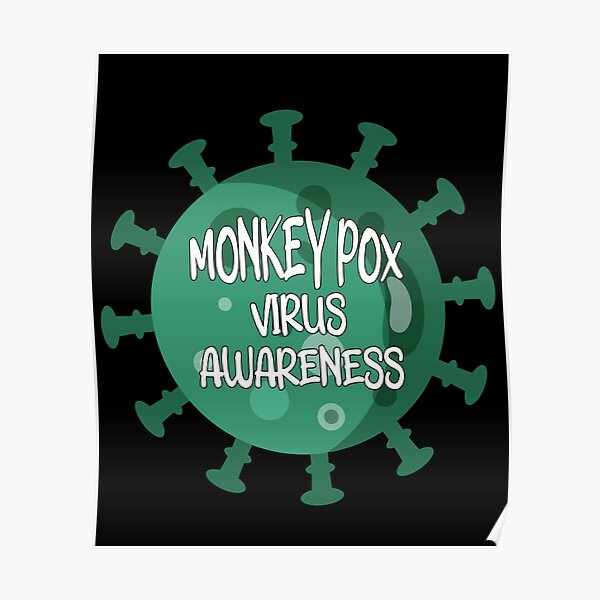 "Monkeypox Virus Awareness Let's Prevent Monkeypox Quote" Poster for ...