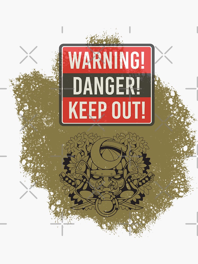 "Warning danger keep out" Sticker for Sale by nicafab | Redbubble