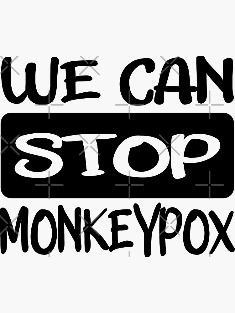 "We Can Stop Monkeypox Virus Awareness Let's Prevent Monkeypox Quote ...