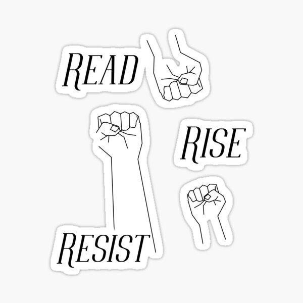 "Read Rise Resist. Educated Protest" Sticker for Sale by Rebel-Design ...