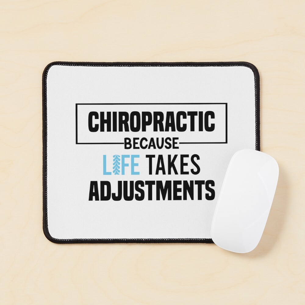 "Funny Chiropractor Saying Chiropractic Because Life Takes Adjustments ...