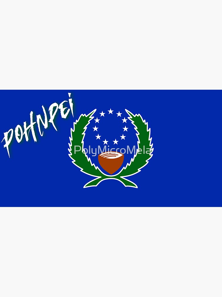"Pohnpei flag" Sticker by PolyMicroMela | Redbubble