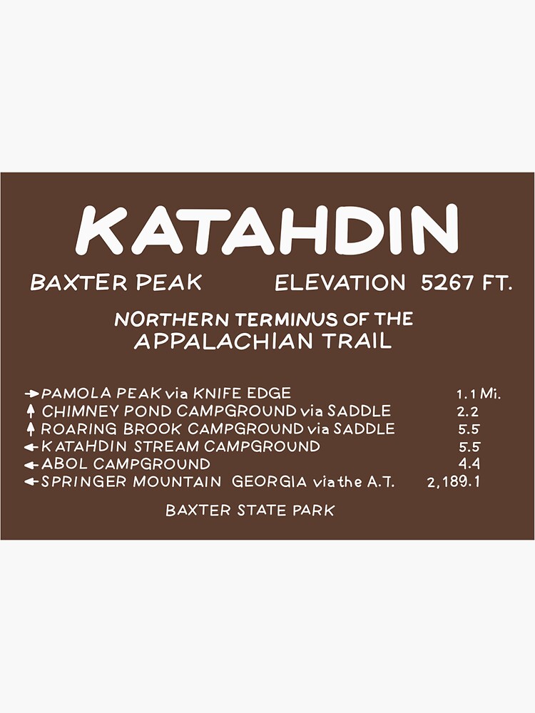 "Mount Katahdin peak sign" Sticker for Sale by Molly-Olly | Redbubble