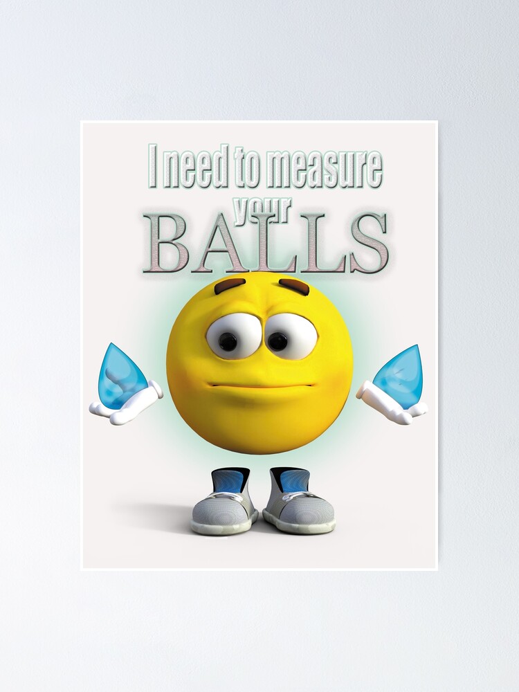 "Balls Inspection" Poster for Sale by Reway | Redbubble