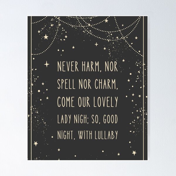 "A Midsummer Night's Dream A Fairy Song Never harm, Nor spell nor charm ...