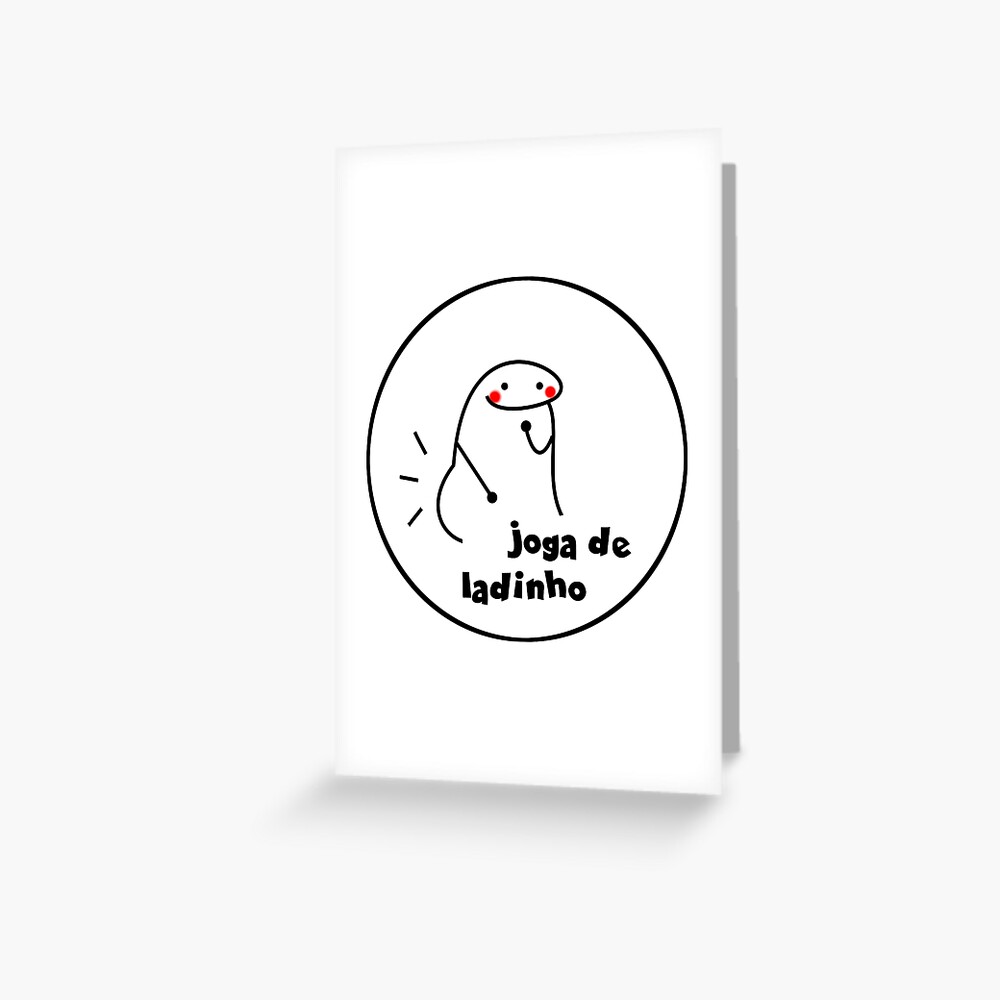 "Flork Joga de Ladinho " Greeting Card by FanCreArt | Redbubble