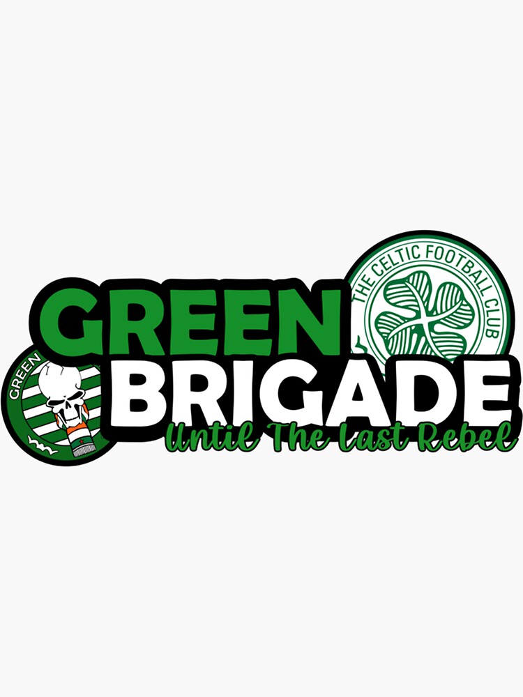 "Green brigade -ULTRAS- Celtic FC Ireland Fans " Sticker for Sale by ...