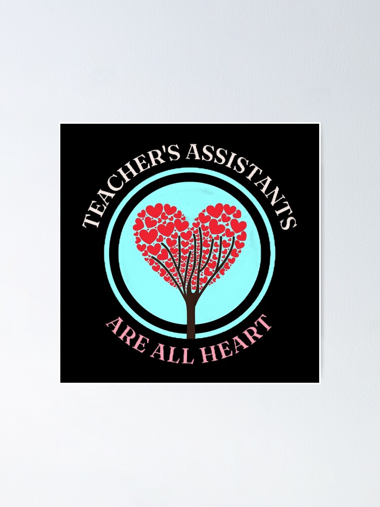 "Teacher's Assistants Are All Hearts The Best Teacher Tree Design ...