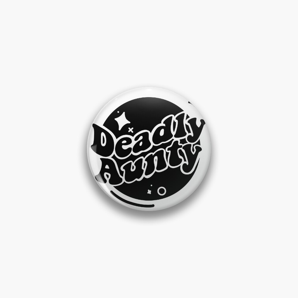 "DEADLY AUNTY" Pin for Sale by noxdrawing | Redbubble