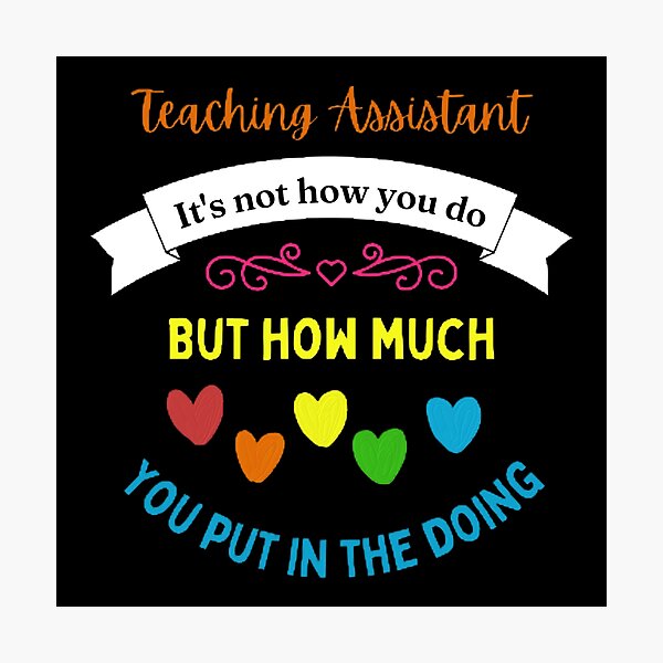 Lámina fotográfica «Asistente de enseñanza No es cómo se hace el mejor ...