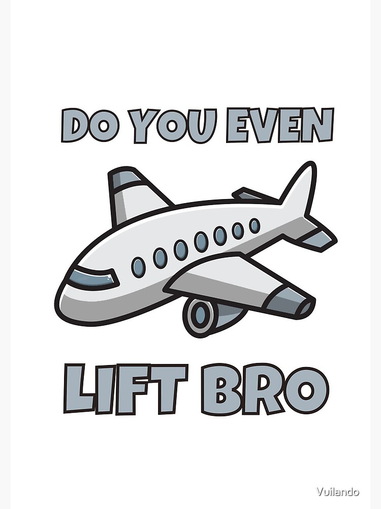 "Do You Even Lift Bro | Airplane Puns | Plane Puns | Airplane Jokes One ...