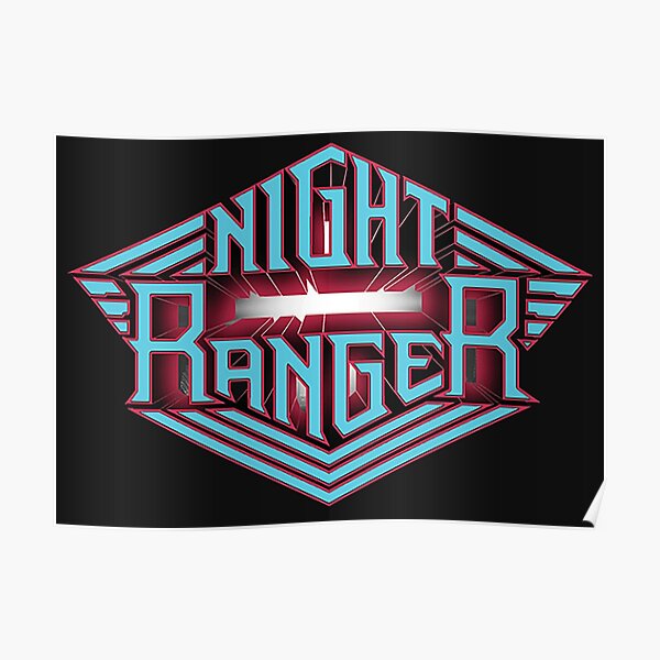 "NIGHT RANGER LOGO" Poster for Sale by rwhewayos | Redbubble