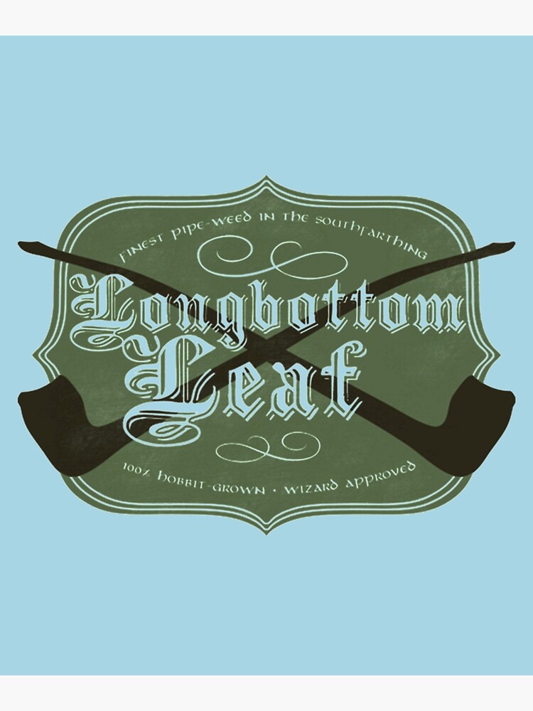 "longbottom leaf " Poster for Sale by LavoieSTARShop | Redbubble