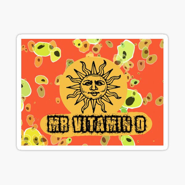 "MR VITAMIN D " Sticker for Sale by adamkissel | Redbubble