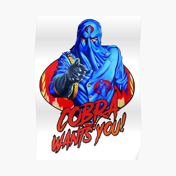 "Cobra recruitment poster" Poster for Sale by pixvox | Redbubble