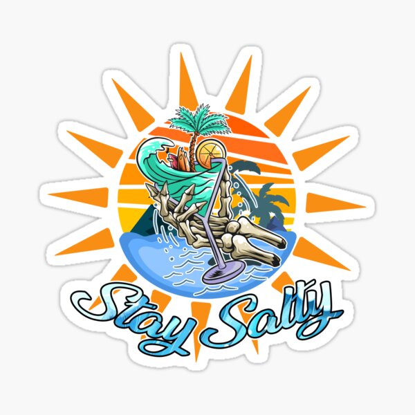 "Stay Salty" Sticker for Sale by KHALID2000 | Redbubble