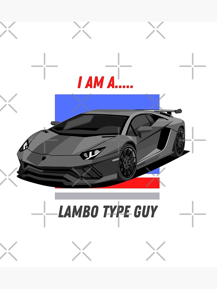 "Lambo Guy" Poster for Sale by AnishT | Redbubble