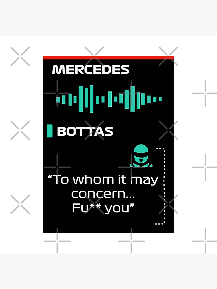 "Valtteri Bottas Radio meme - " To whom it may concern "" Poster for ...