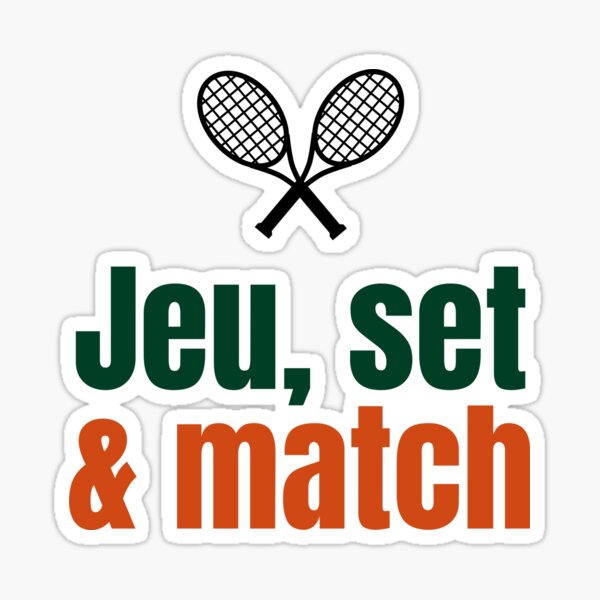 "Game, set and match" Sticker for Sale by TaxiFraise | Redbubble