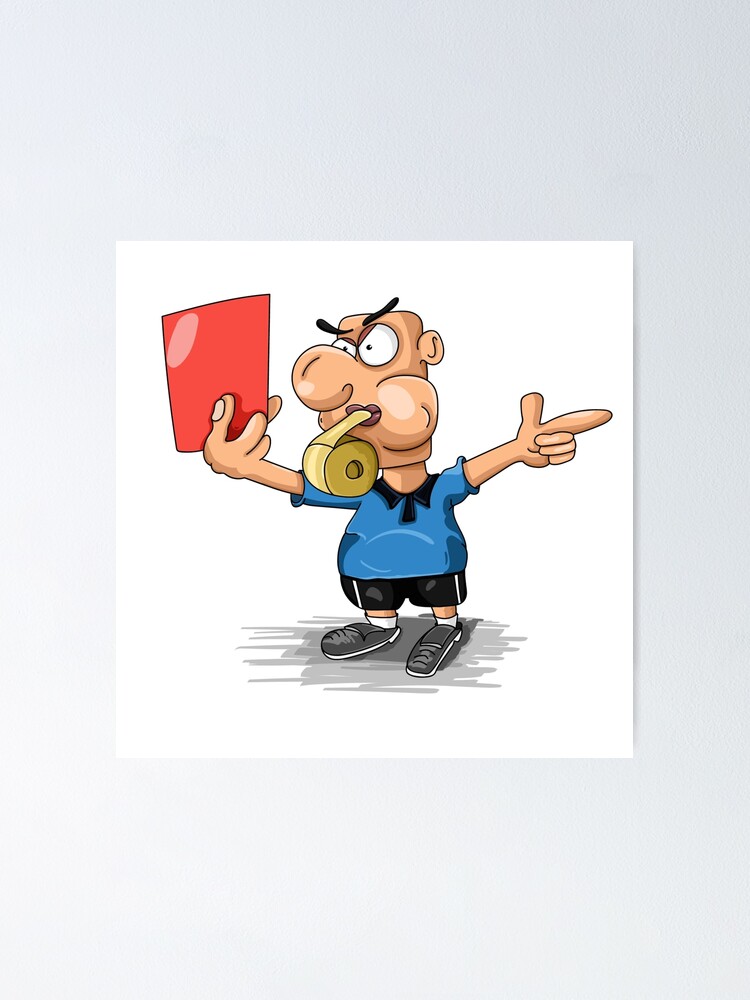 "Judge, Football, Red Card, The Referee, Sports" Poster for Sale by ...