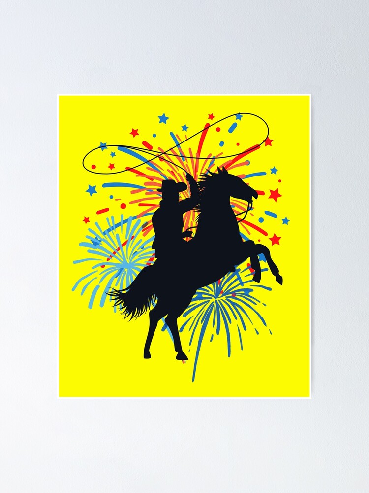 "Rodeo Parade Cowboy Patriotic 4th of July" Poster for Sale by ...