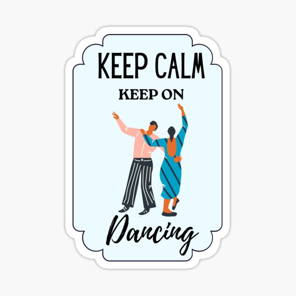 "Keep Calm Keep on Dancing ~ Cumbia" Sticker for Sale by AVNByDesign ...