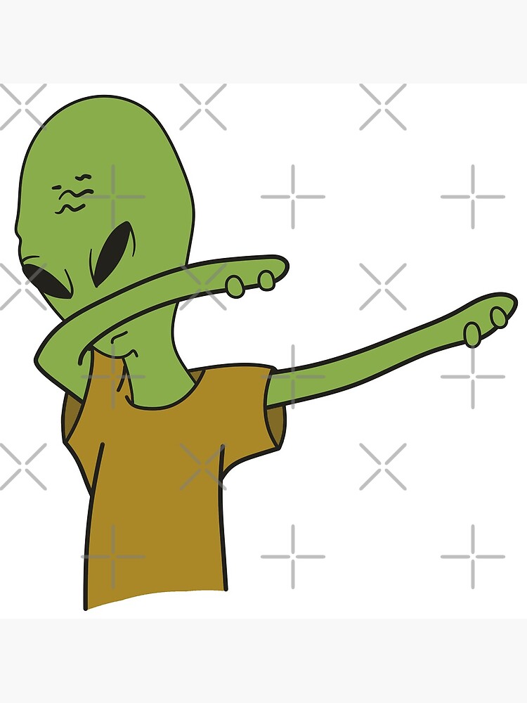 "Alien dab" Art Print by Jonysquad | Redbubble