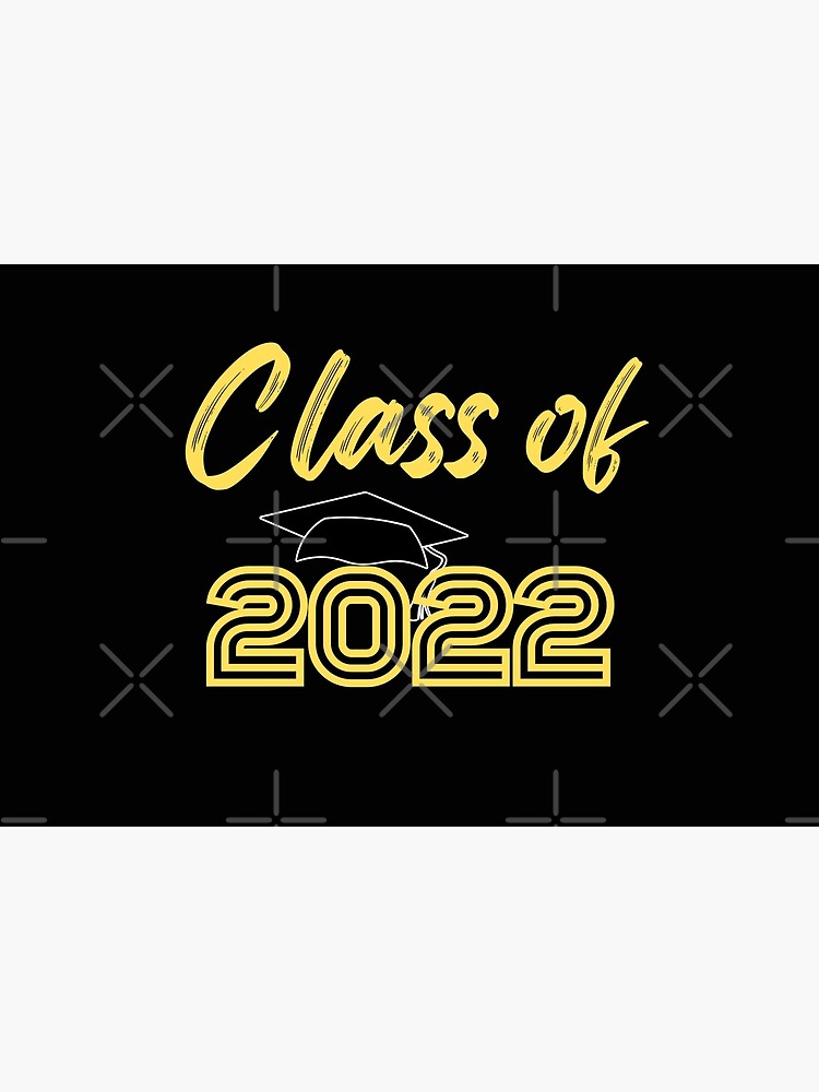 "Class of 2022" Poster for Sale by Teestud | Redbubble