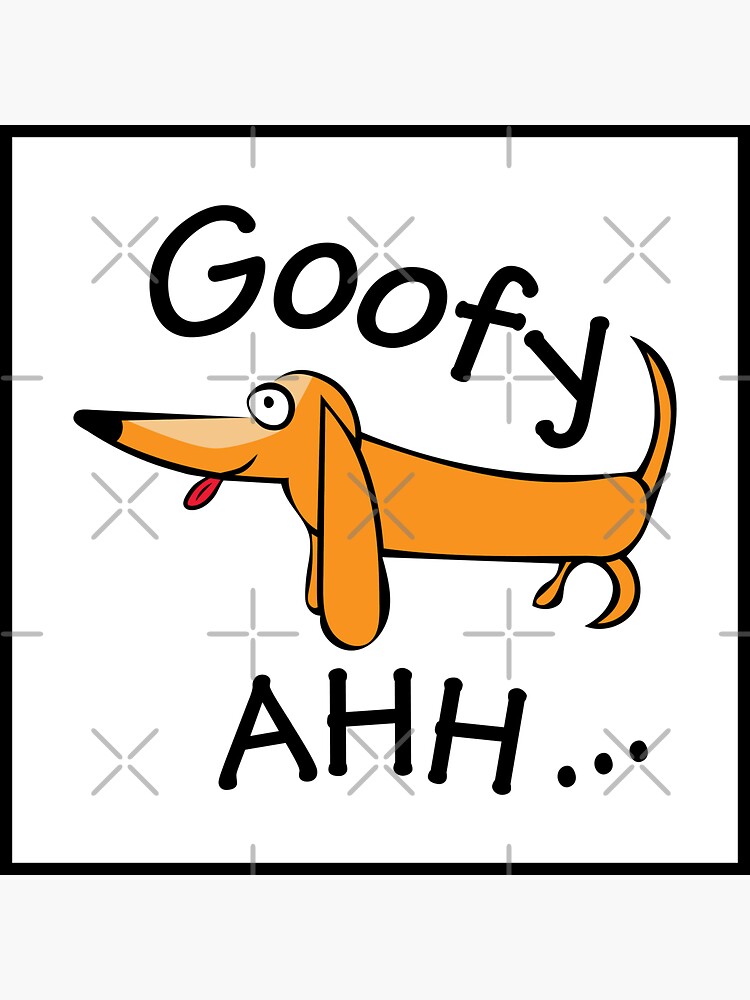 "Goofy Ahh ... Funny" Sticker by Hic21 | Redbubble