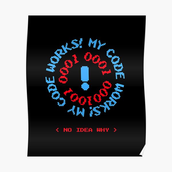 "Computer Geek Born To Code It Works" Poster for Sale by ...