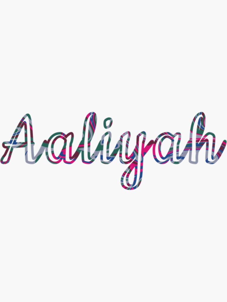 "Aaliyah Name Sticker " Sticker for Sale by comdenwkessic | Redbubble