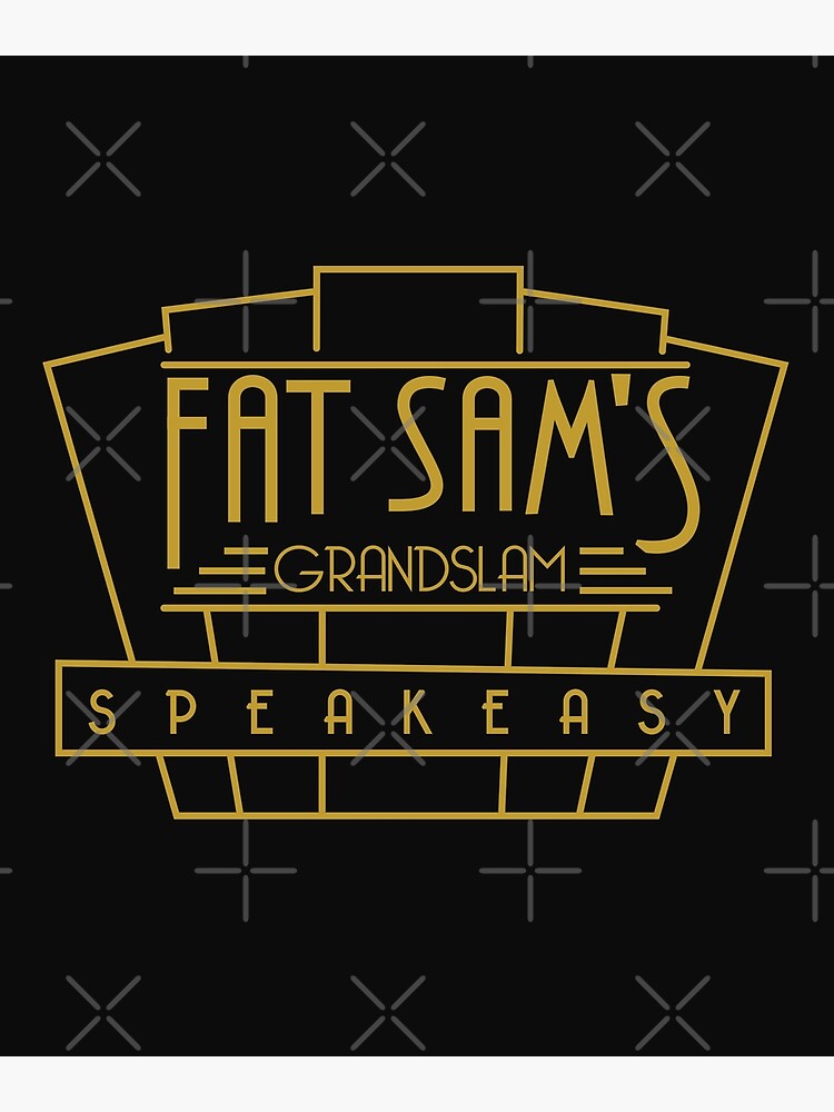 "Fat Sams Grandslam Speakeasy" Poster by comicbookdude | Redbubble
