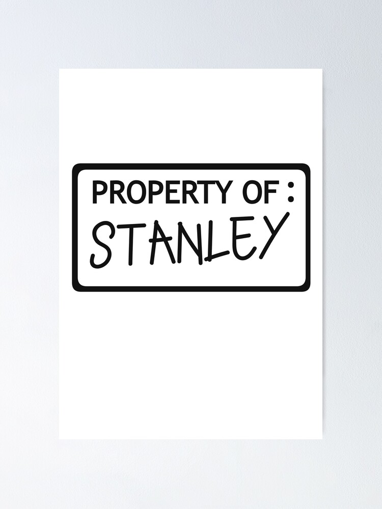 "Written Property of Stanley white background // The Stanley Parable ...
