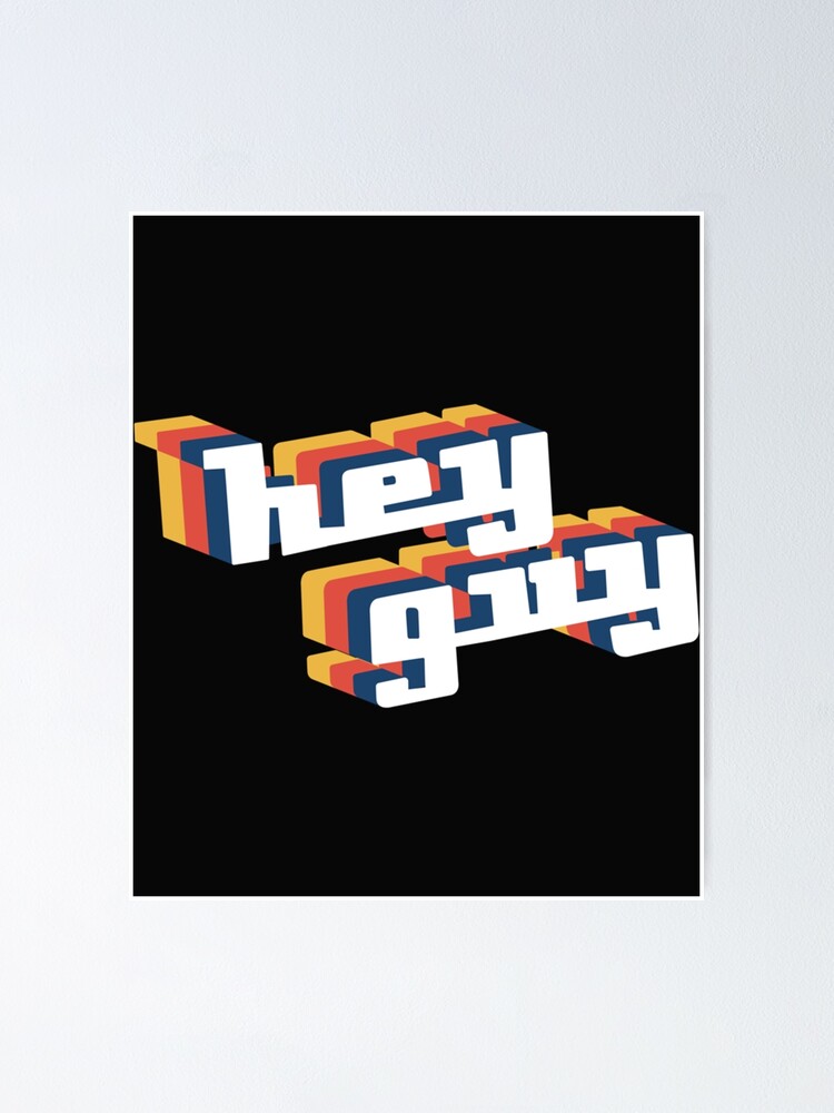 "Drew Gooden - Hey Guy Retro Limited Edition " Poster for Sale by ...