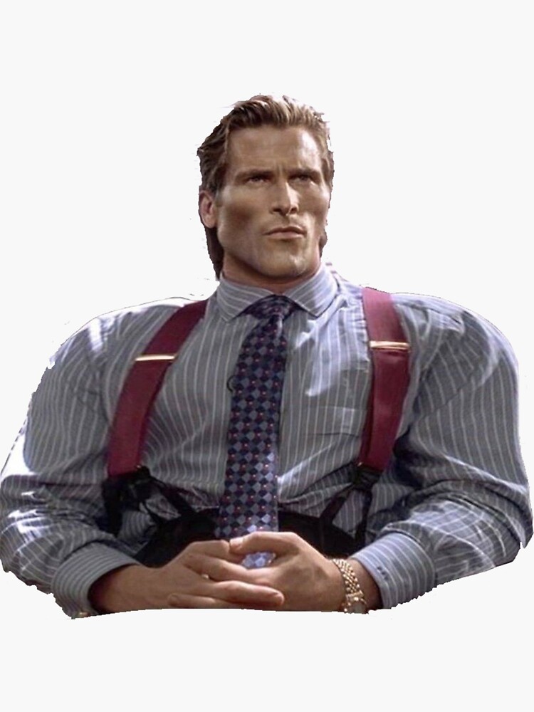 "Patrick Bateman Gigachad Meme" Sticker for Sale by Greg Heffley ...