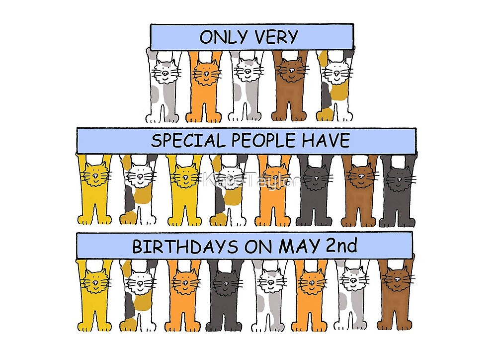"May 2nd Birthday Cartoon Cats Standing Holding Banners" by KateTaylor ...