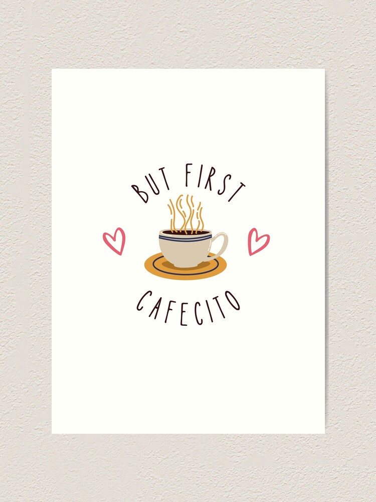 "But first cafecito | coffee | cafecito | Spanish | coffee lovers gift ...