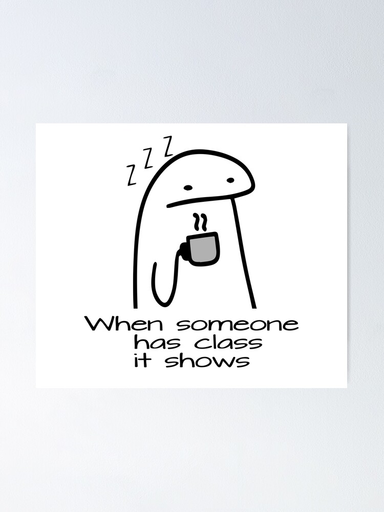 "flork coffee meme" Poster for Sale by RobertDSE | Redbubble