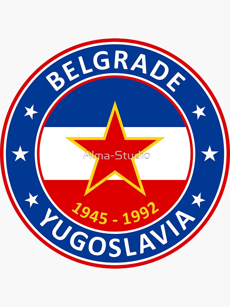 "Belgrade Yugoslavia" Sticker for Sale by Alma-Studio | Redbubble