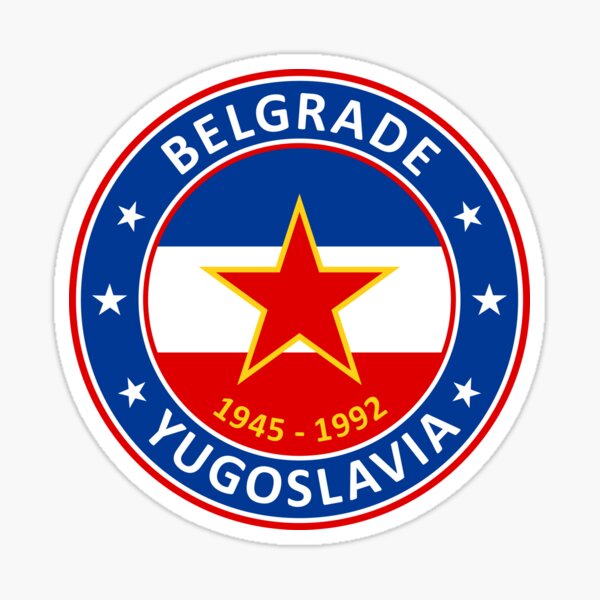 "Belgrade Yugoslavia" Sticker for Sale by Alma-Studio | Redbubble