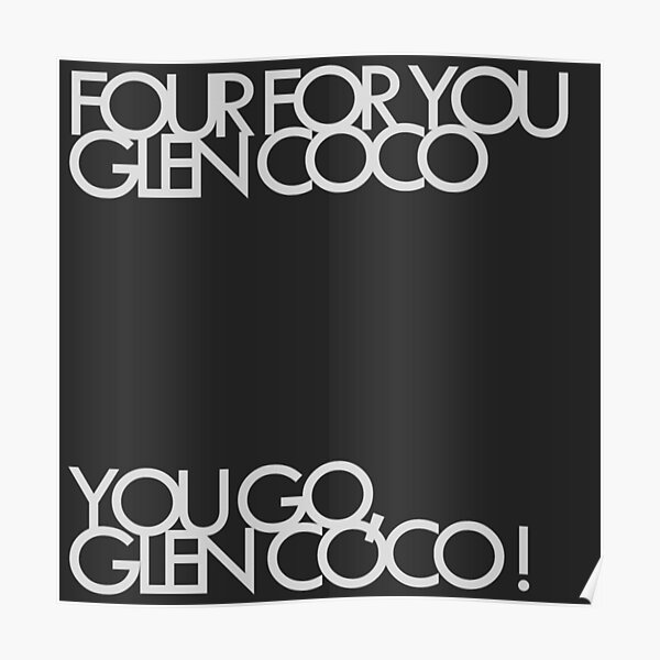 "Glen Coco Mean Girls Quote" Poster for Sale by Konpoonti | Redbubble