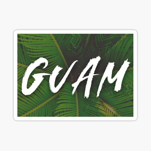 "Guam" Sticker for Sale by PolyMicroMela | Redbubble